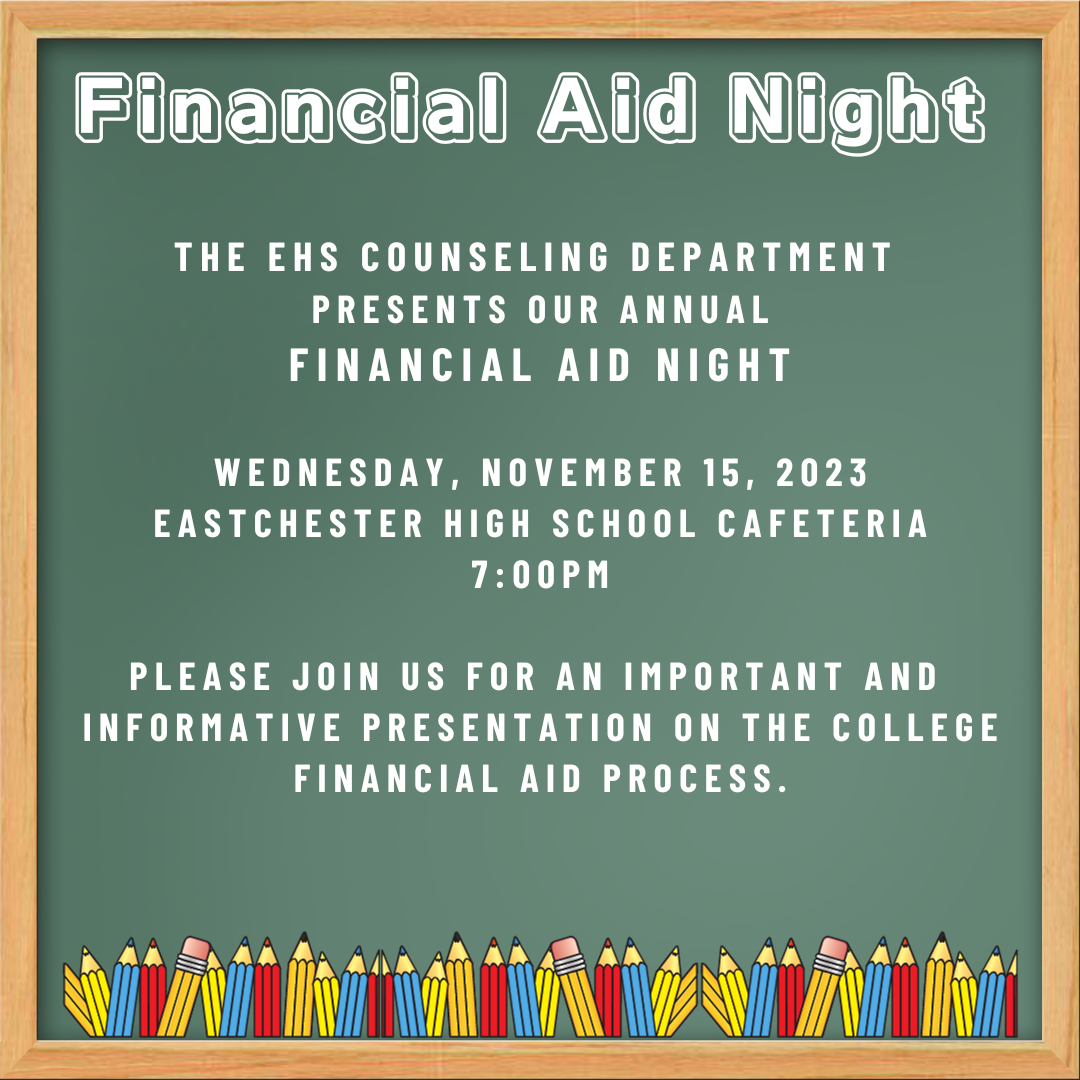 Guidance Events: College Fair + Financial Aid Night – EHS PTA
