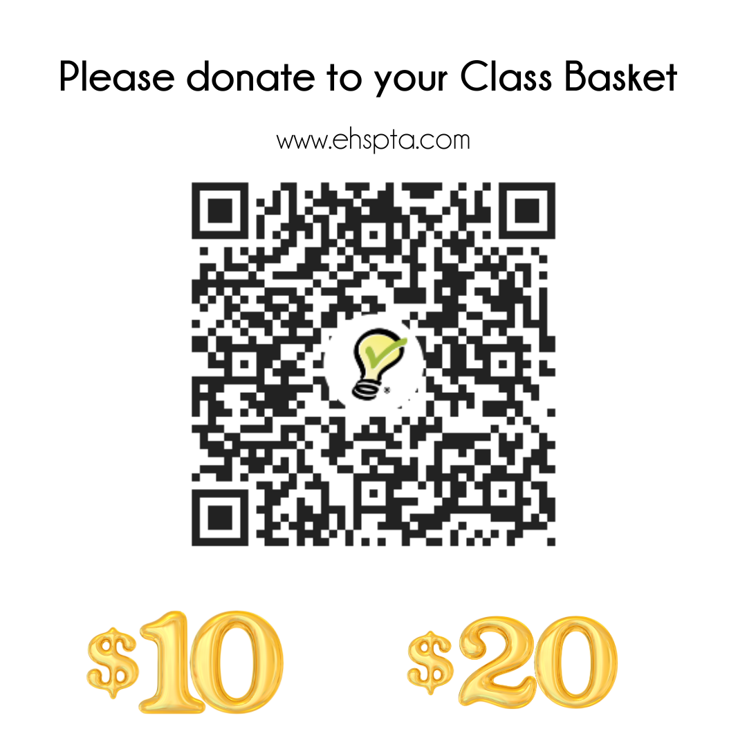 Please donate to your “Class Basket” – EHS PTA